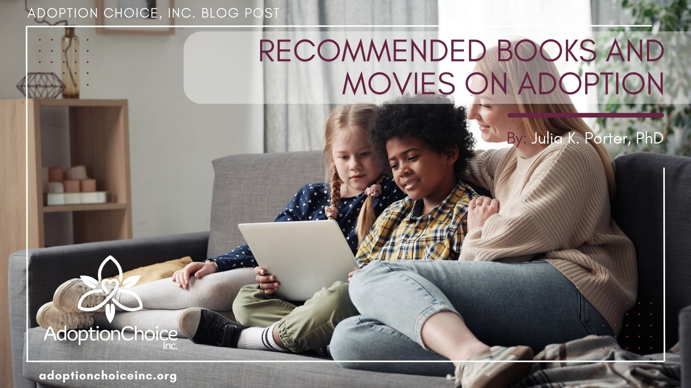 Recommended books and movies on Adoption - Adoption Choice Inc.